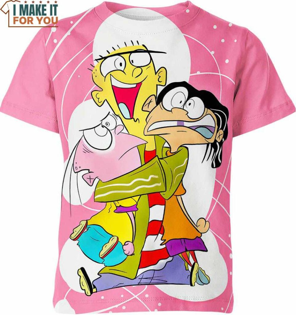 Ed Edd N Eddy Friend Shirt