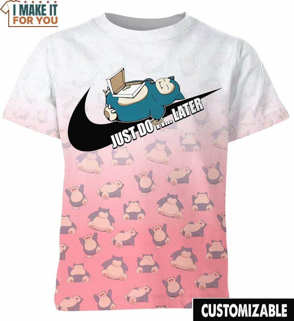 Snorlax Pokemon Nike Just Do It Later 3D Shirt, Bold Nike Graphic Shirts
